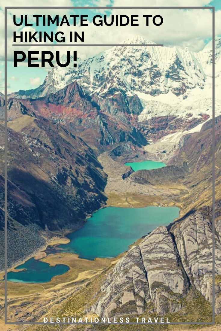 Trekking in Peru Guide - The 7 BEST Treks in Peru & NEED to Know Info